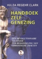 Handboek Zelfgenezing door Hulda Regehr Clark ISBN 9789065561671